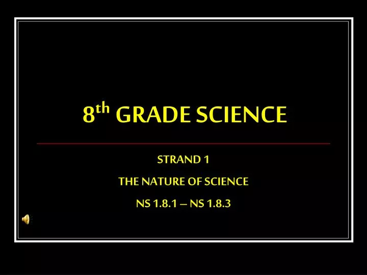 PPT - 8 th GRADE SCIENCE PowerPoint Presentation, free download - ID ...