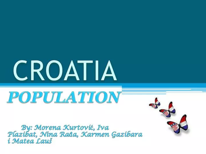 PPT - CROATIA PowerPoint Presentation, free download - ID:5794078