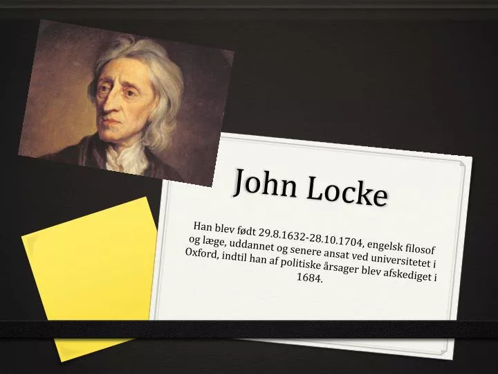 PPT - John Locke PowerPoint Presentation, free download - ID:5794301