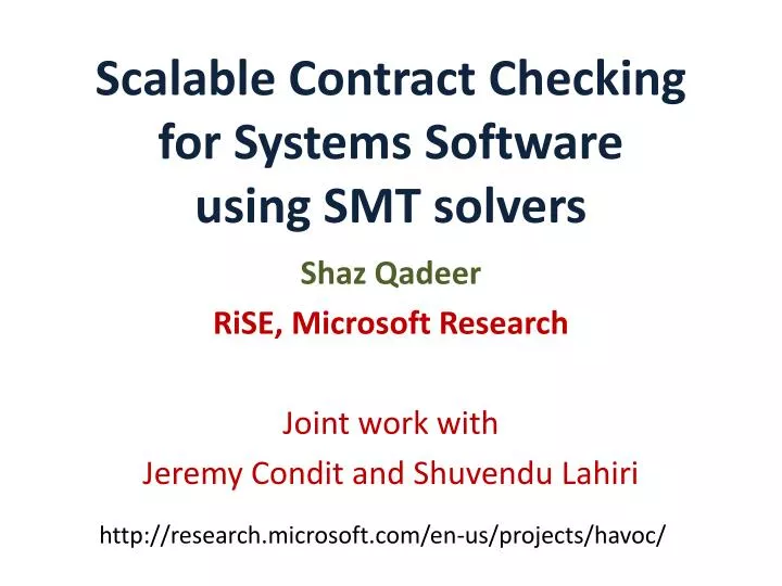 Ppt Scalable Contract Checking For Systems Software Using Smt Solvers