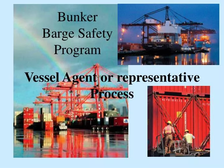 PPT - Bunker Barge Safety Program PowerPoint Presentation, free ...