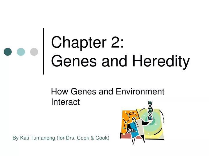 PPT - Chapter 2: Genes and Heredity PowerPoint Presentation, free ...