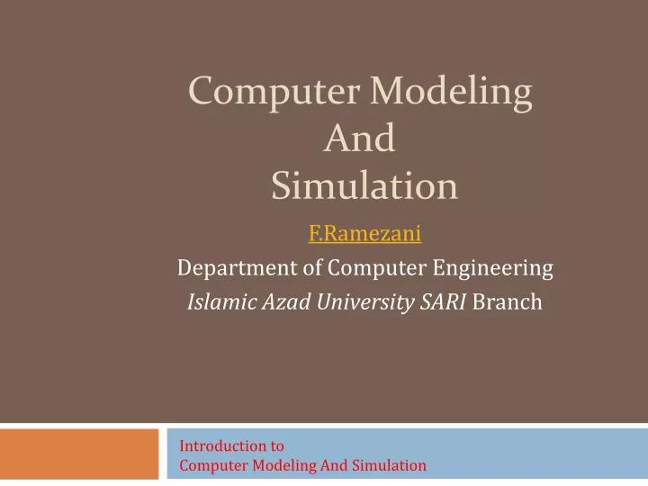 PPT - Computer Modeling And Simulation PowerPoint Presentation, free ...