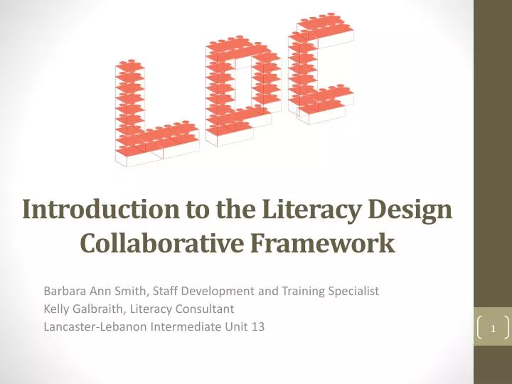 PPT - Introduction to the Literacy Design Collaborative Framework ...