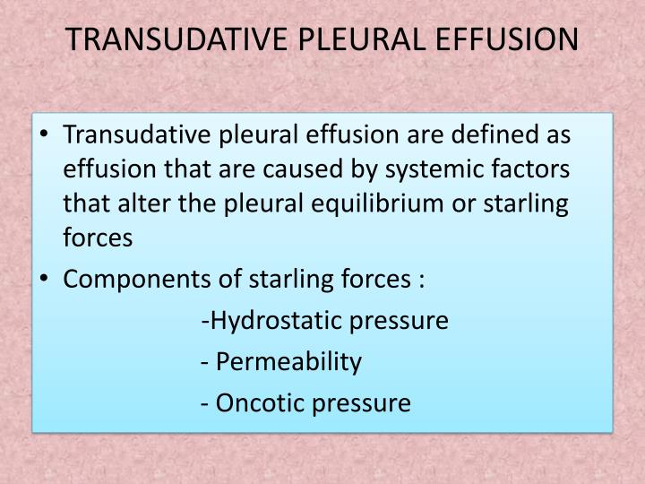 PPT - TRANSUDATIVE PLEURAL EFFUSION PowerPoint Presentation - ID:5800512