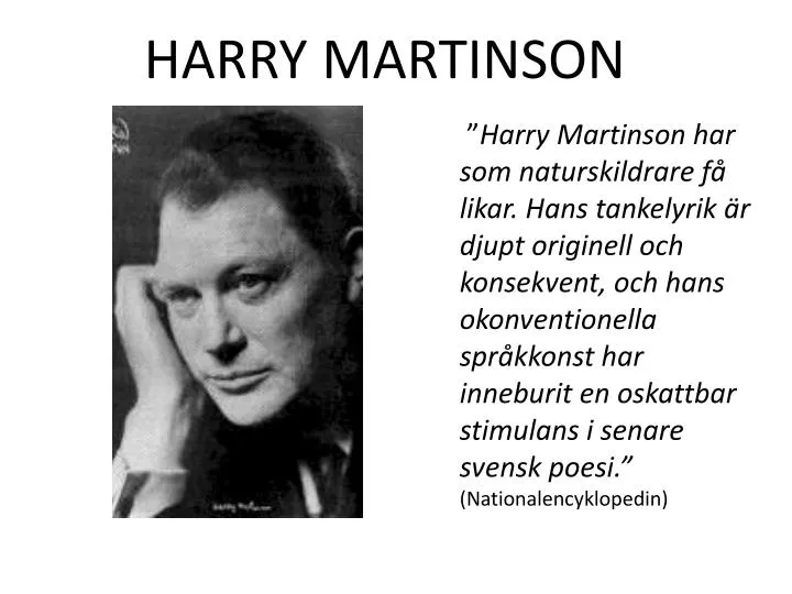 PPT - HARRY MARTINSON PowerPoint Presentation, free download - ID:5800524