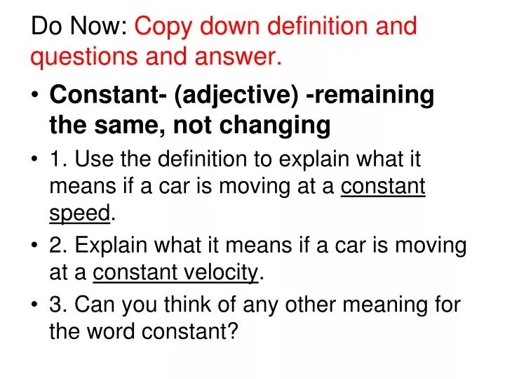 PPT - Do Now: Copy down definition and questions and answer. PowerPoint ...