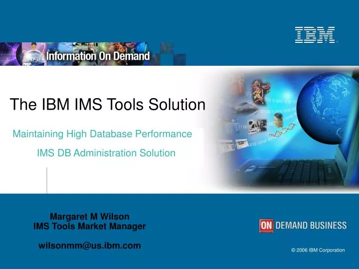 PPT - The IBM IMS Tools Solution PowerPoint Presentation, free download - ID:5801455