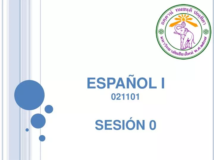PPT - ESPAÑOL I 021101 PowerPoint Presentation, free download - ID:5801596