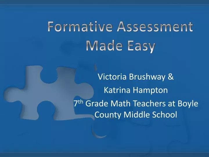 PPT - Formative Assessment Made Easy PowerPoint Presentation, free ... PPT - Formative Assessment Made Easy PowerPoint Presentation, free ...