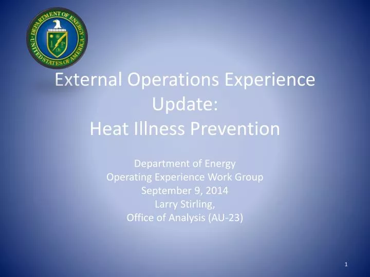 PPT - External Operations Experience Update: Heat Illness Prevention ...