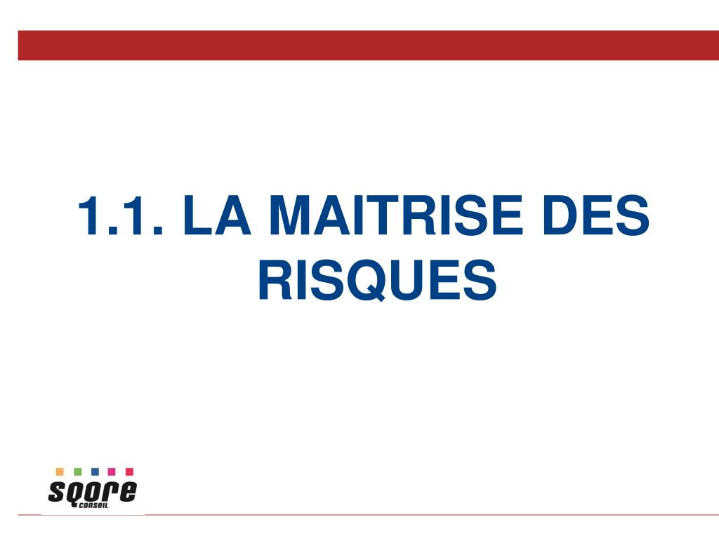 PPT - La maitrise des risques et la maitrise de la qualité PowerPoint ...