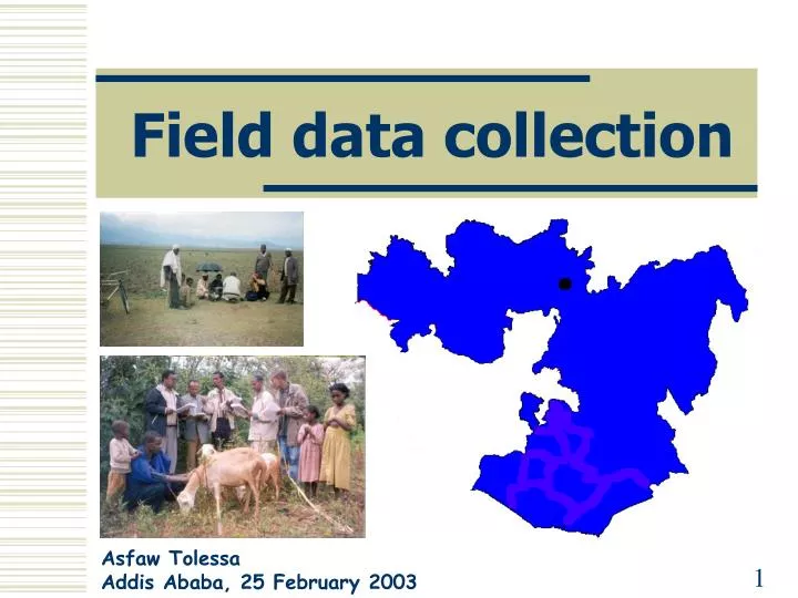 PPT - Field data collection PowerPoint Presentation, free download - ID ...