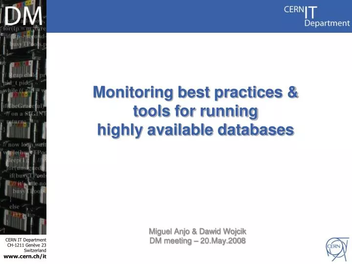 PPT - Monitoring best practices & tools for running highly available databases PowerPoint ...