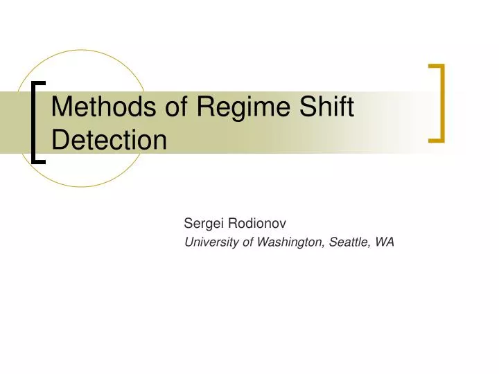 PPT - Methods of Regime Shift Detection PowerPoint Presentation, free download - ID:5804894