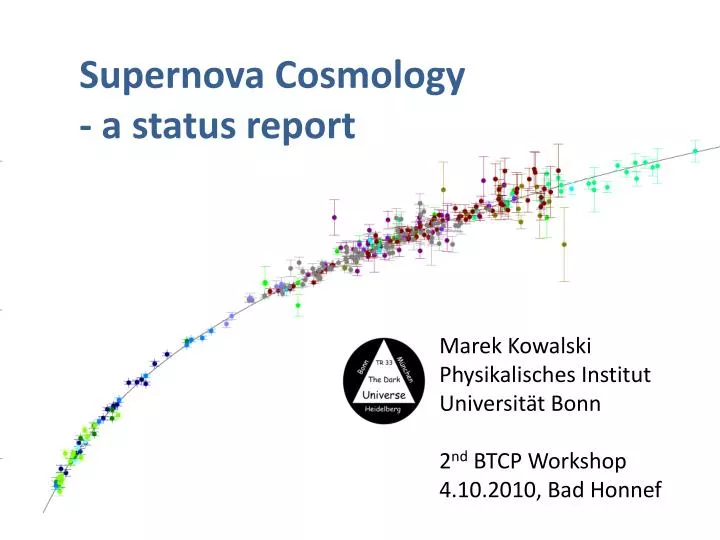 PPT - Supernova Cosmology - a status report PowerPoint Presentation ...