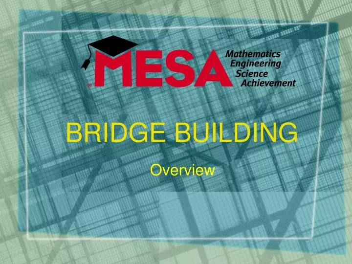 PPT - BRIDGE BUILDING PowerPoint Presentation, free download - ID:5805268