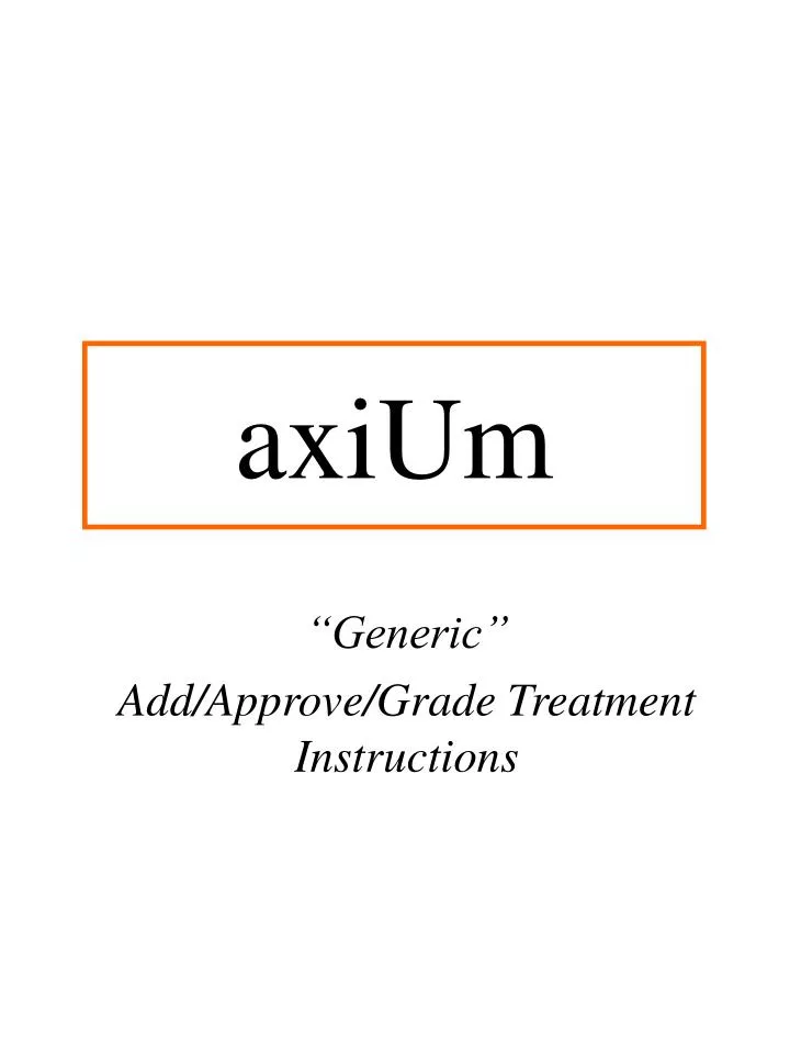 PPT - axiUm PowerPoint Presentation, free download - ID:5805793