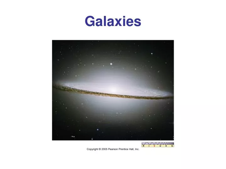 PPT - Galaxies PowerPoint Presentation, free download - ID:5806089