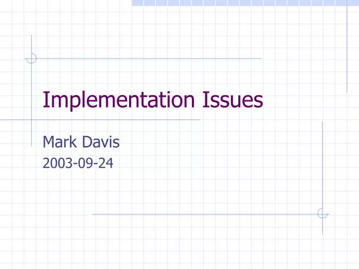 PPT - Implementation Issues PowerPoint Presentation, free download - ID ...