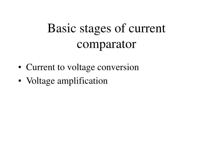 PPT - High Speed Low Current Comparator PowerPoint Presentation - ID ...