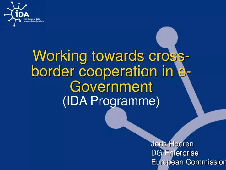 PPT - Working towards cross-border cooperation in e-Government (IDA ...