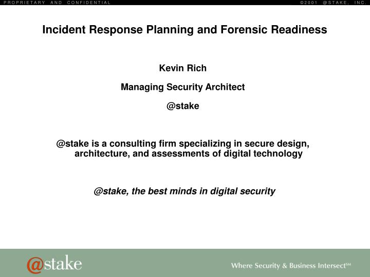 PPT - INCIDENT RESPONSE PLANNING and FORENSIC READINESS PowerPoint ...