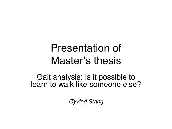 PPT - Presentation of Master’s thesis PowerPoint Presentation, free ...