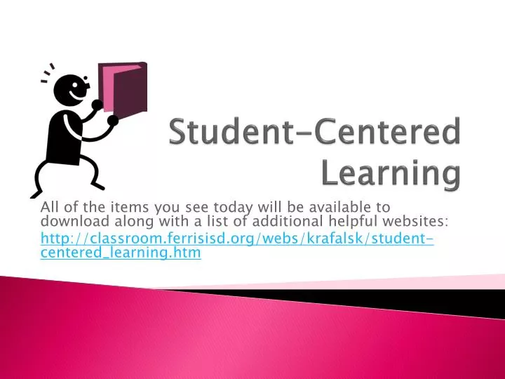 PPT - Student-Centered Learning PowerPoint Presentation, free download ...