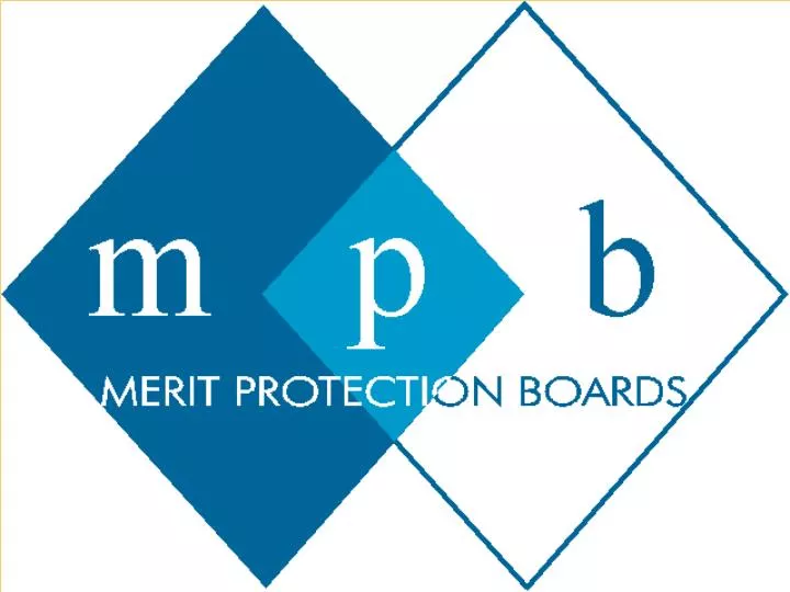 PPT - MERIT PROTECTION BOARDS INFORMATION SESSION FOR PRINCIPALS mpb ...