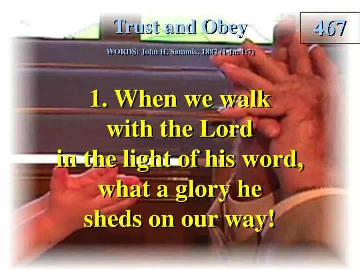 PPT - Trust and Obey (Verse 1) PowerPoint Presentation, free download ...