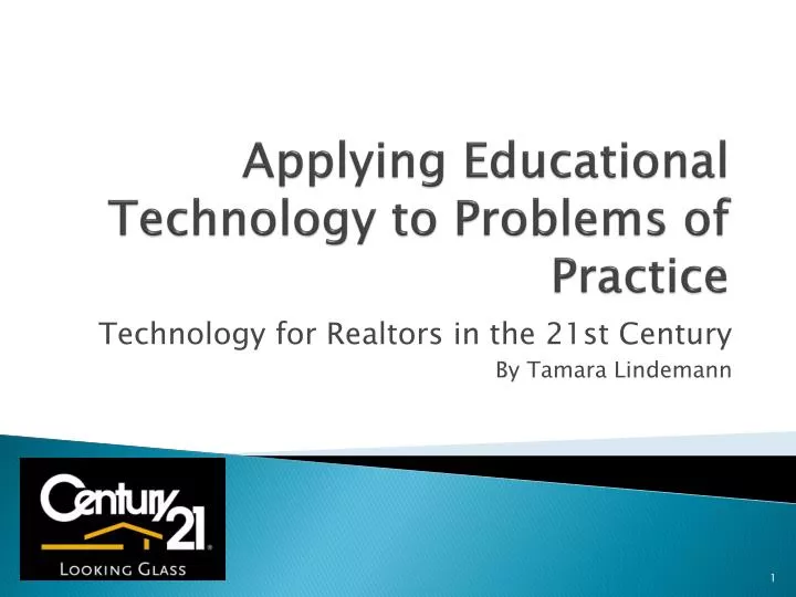 PPT - Applying Educational Technology to Problems of Practice ...