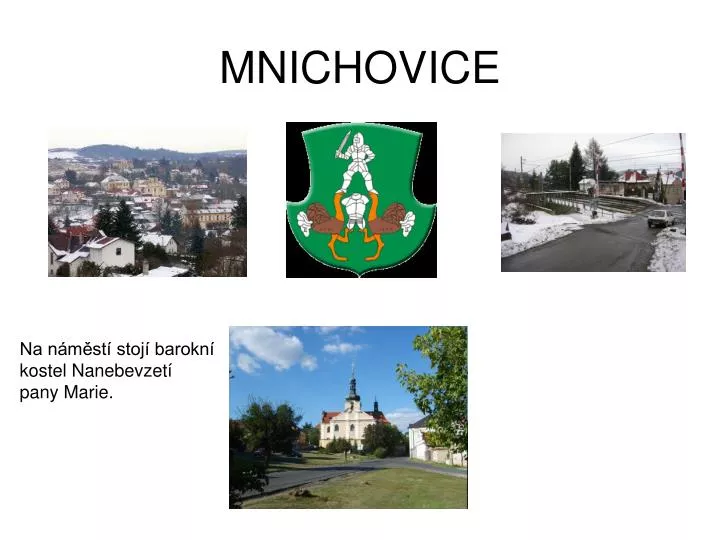 PPT - MNICHOVICE PowerPoint Presentation, free download - ID:5815273