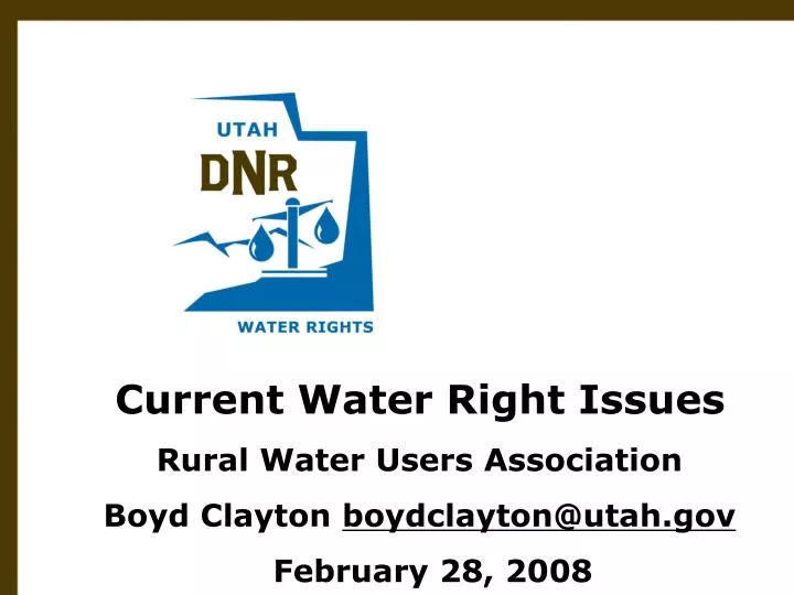 PPT - Utah Division of Water Rights PowerPoint Presentation, free ...