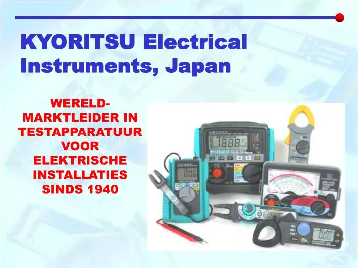PPT - KYORITSU Electrical Instruments, Japan PowerPoint Presentation ...