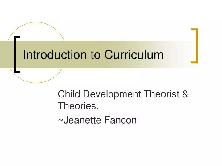 PPT - Introduction to Curriculum PowerPoint Presentation, free download ...