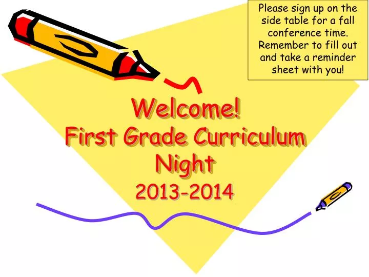 PPT - Welcome! First Grade Curriculum Night PowerPoint Presentation ...