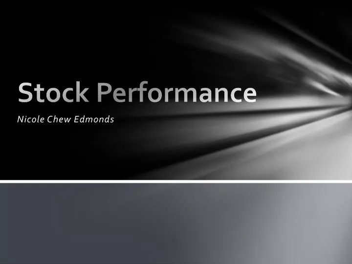 PPT - Stock Performance PowerPoint Presentation, free download - ID:5821627