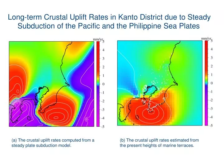PPT - Long-term Crustal Uplift Rates in Kanto District due to Steady ...