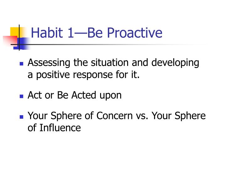 PPT - THE 7 HABITS OF HIGHLY EFFECTIVE PEOPLE PowerPoint Presentation ...