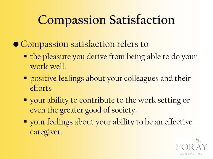 PPT - Compassion Fatigue in the Caretaking Community PowerPoint ...