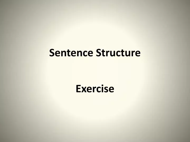 PPT - Sentence Structure PowerPoint Presentation, free download - ID ...