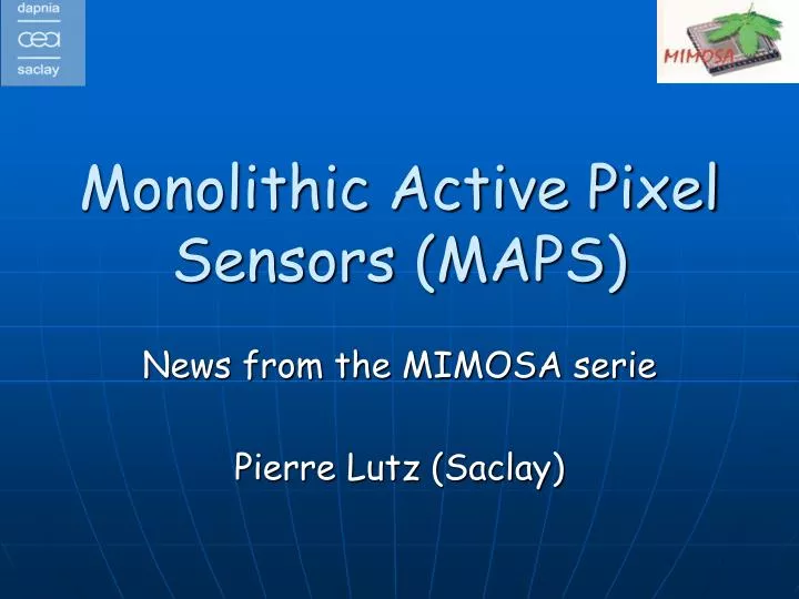 PPT - Monolithic Active Pixel Sensors (MAPS) PowerPoint Presentation ...