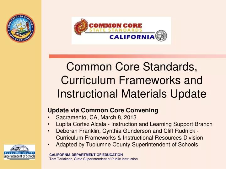 PPT - Common Core Standards, Curriculum Frameworks and Instructional ...
