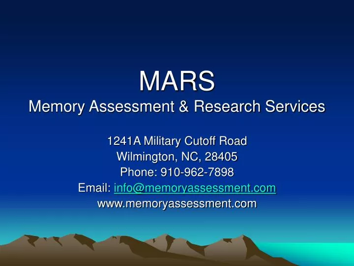 PPT - MARS Memory Assessment & Research Services PowerPoint ...