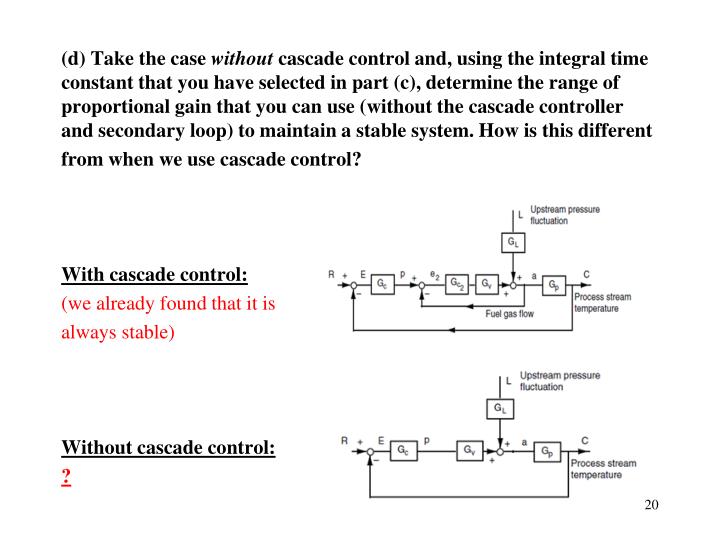 PPT - Lecture 7: Cascade and Ratio Control PowerPoint Presentation - ID ...