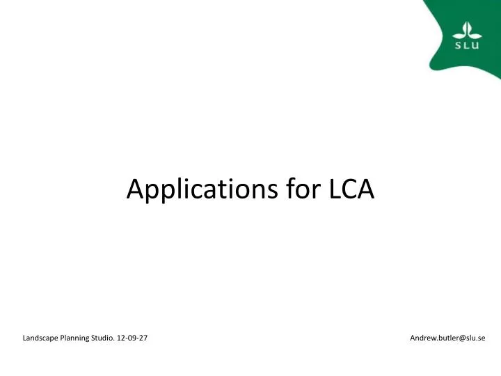 PPT - Applications for LCA PowerPoint Presentation, free download - ID ...