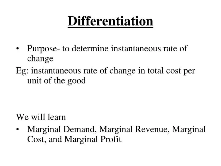 PPT - Differentiation PowerPoint Presentation, free download - ID:5829323