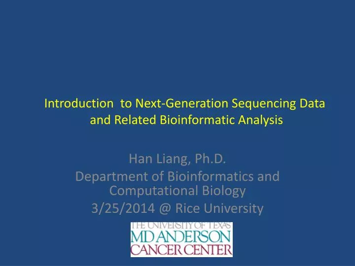 PPT - Introduction to Next-Generation Sequencing Data and Related ...