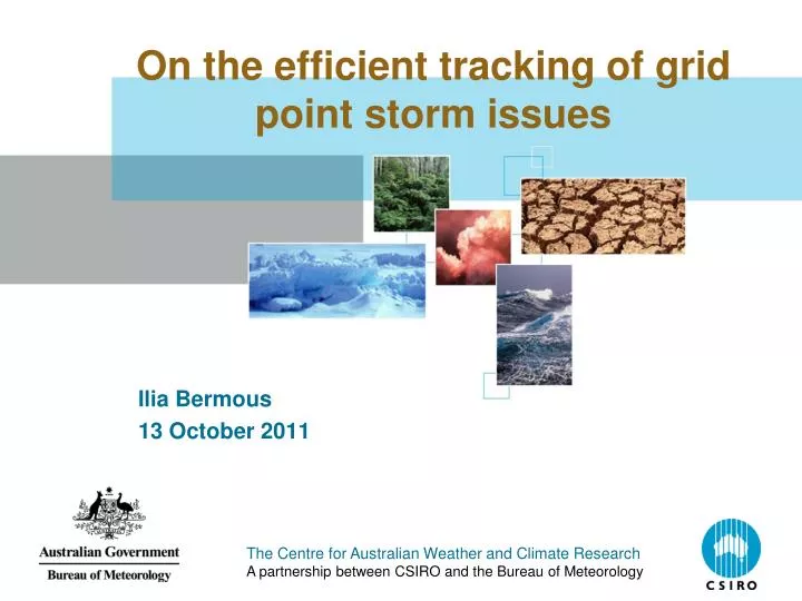 PPT - On the efficient tracking of grid point storm issues PowerPoint ...